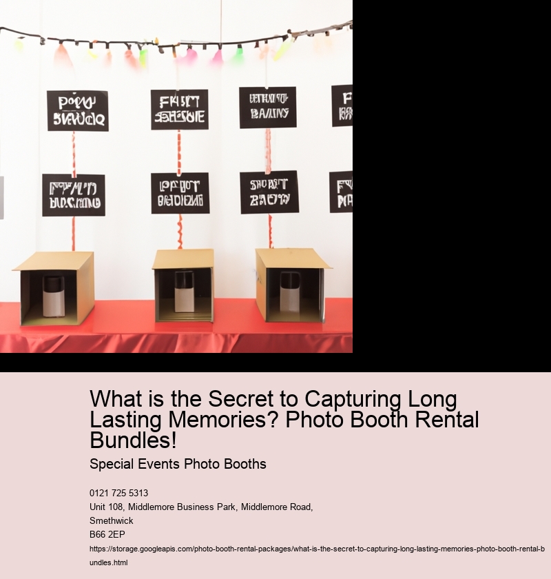 What is the Secret to Capturing Long Lasting Memories? Photo Booth ...